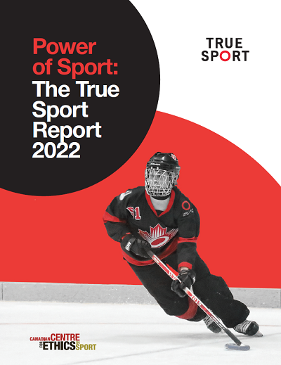 Power of Sport: The True Sport Report